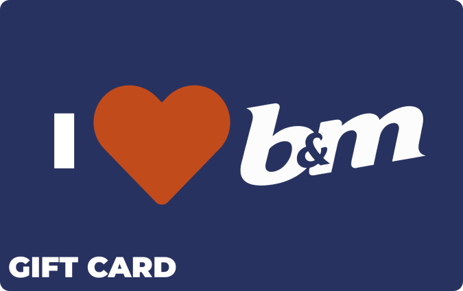 B&M Gift Card | Versatile and Flexible Gifts